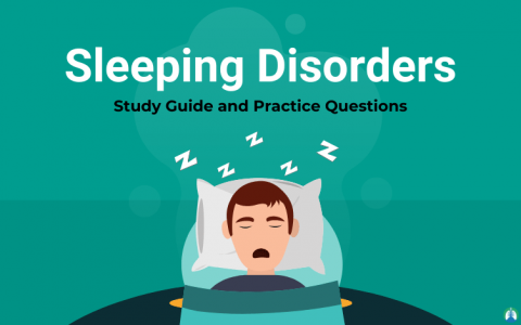 Sleep Physiology and Disorders: Study Guide and Practice Questions