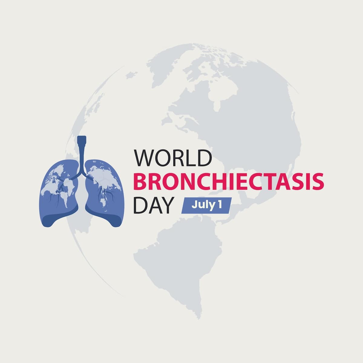 World Bronchiectasis Day: Raising Global Awareness (2025)